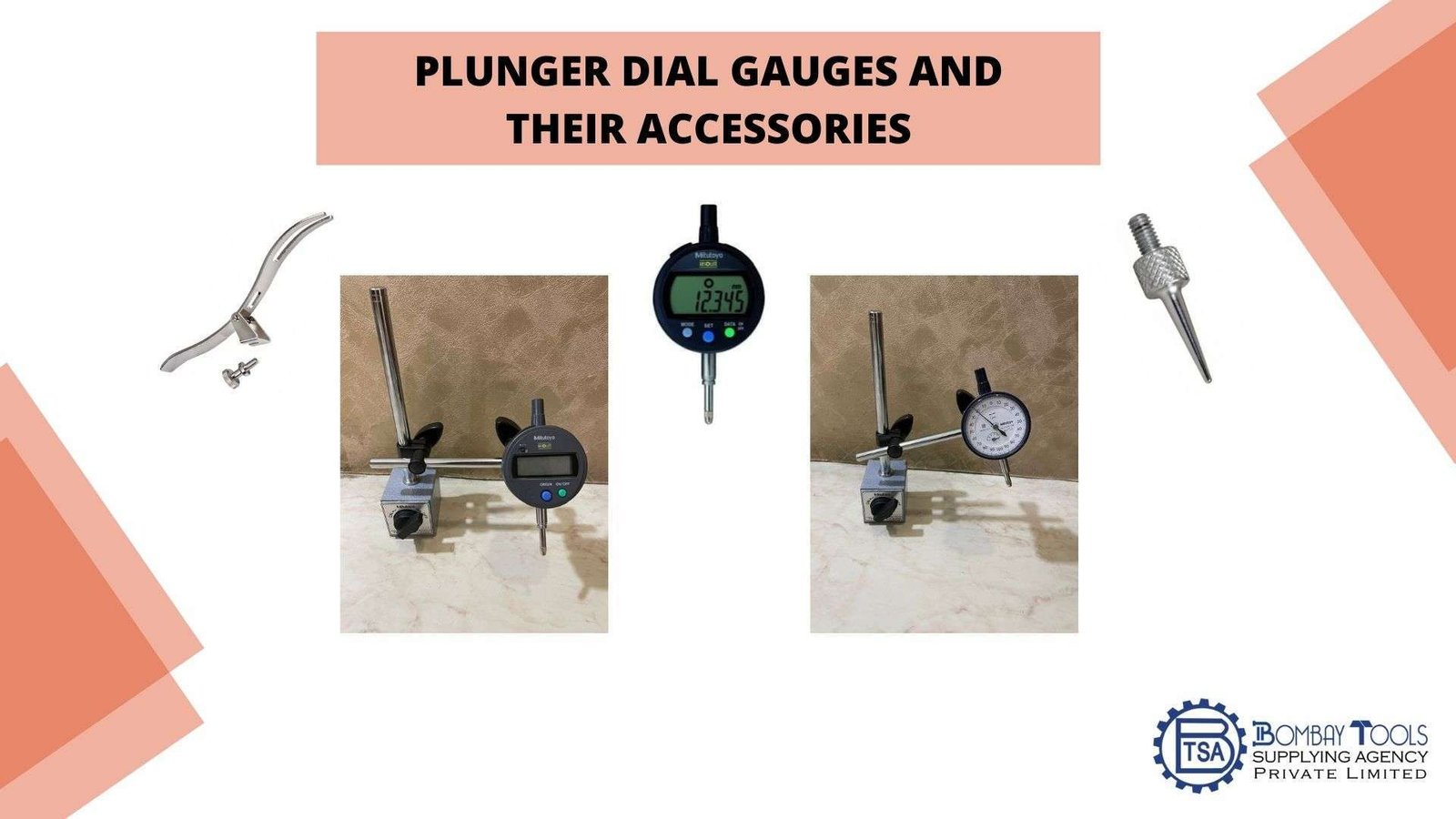 Plunger Dial Gauges and Their Accessories - Bombay Tools Supplying Agency