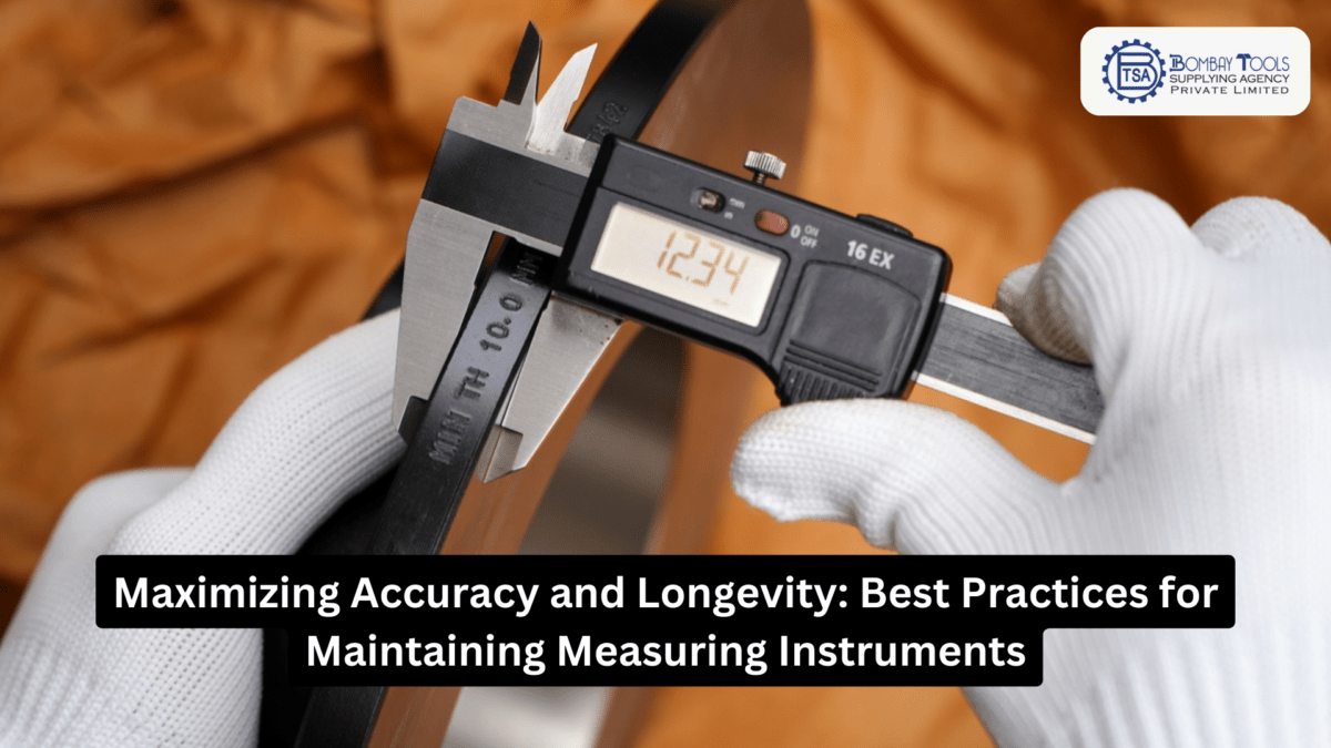 Measuring Instruments Suppliers - Bombay Tools Supplying Agency